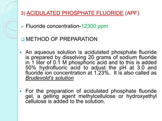 Topical fluorides in dentistry | PPTX