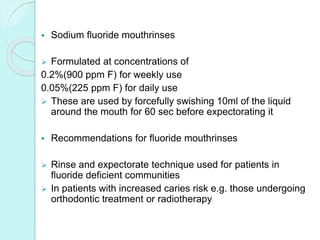 Topical fluorides in dentistry | PPTX