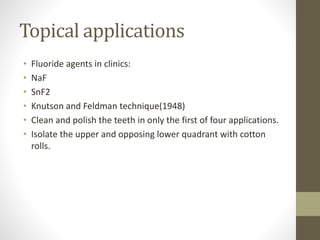 Topicalfluoridesppt | PPTX