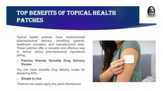 Topical Health Patches: Types, Benefits, and How to Apply | PPT