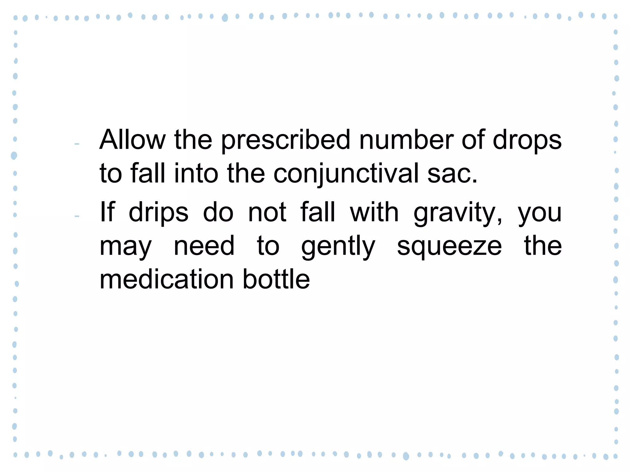 Topical medications administration | PPTX