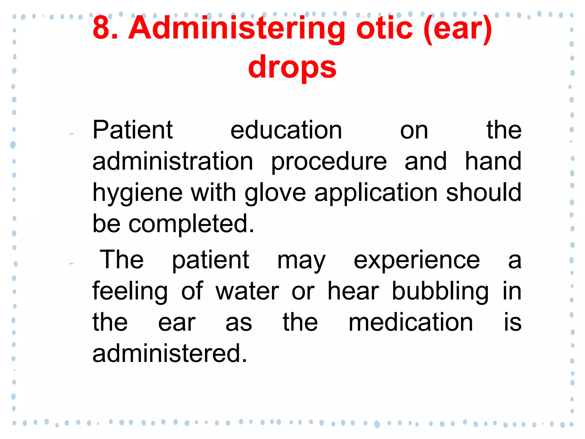 Topical medications administration | PPTX
