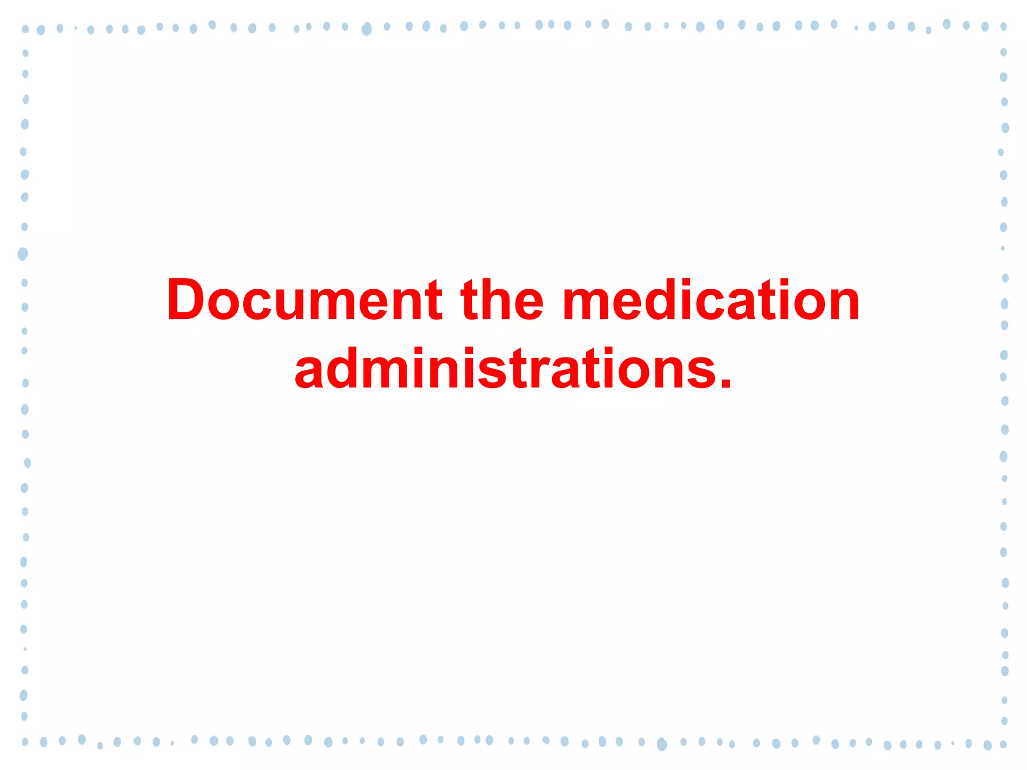 Topical medications administration | PPTX