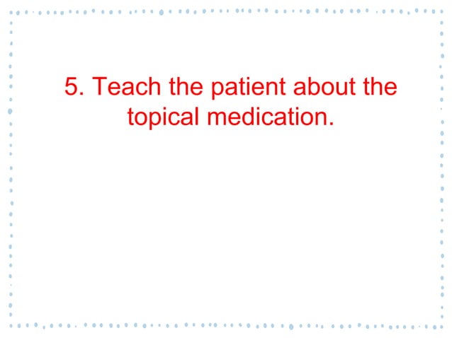 Topical medications administration | PPTX | First Aid | Injuries