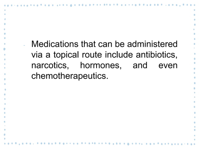 Topical medications administration | PPTX | First Aid | Injuries