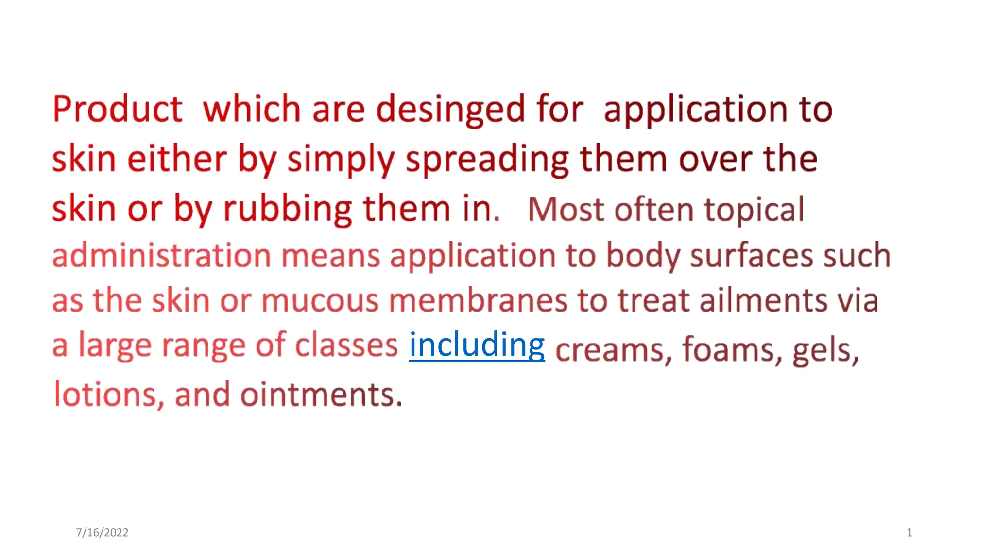 Topical Preparation- Cream Ointments, paste etc.pptx