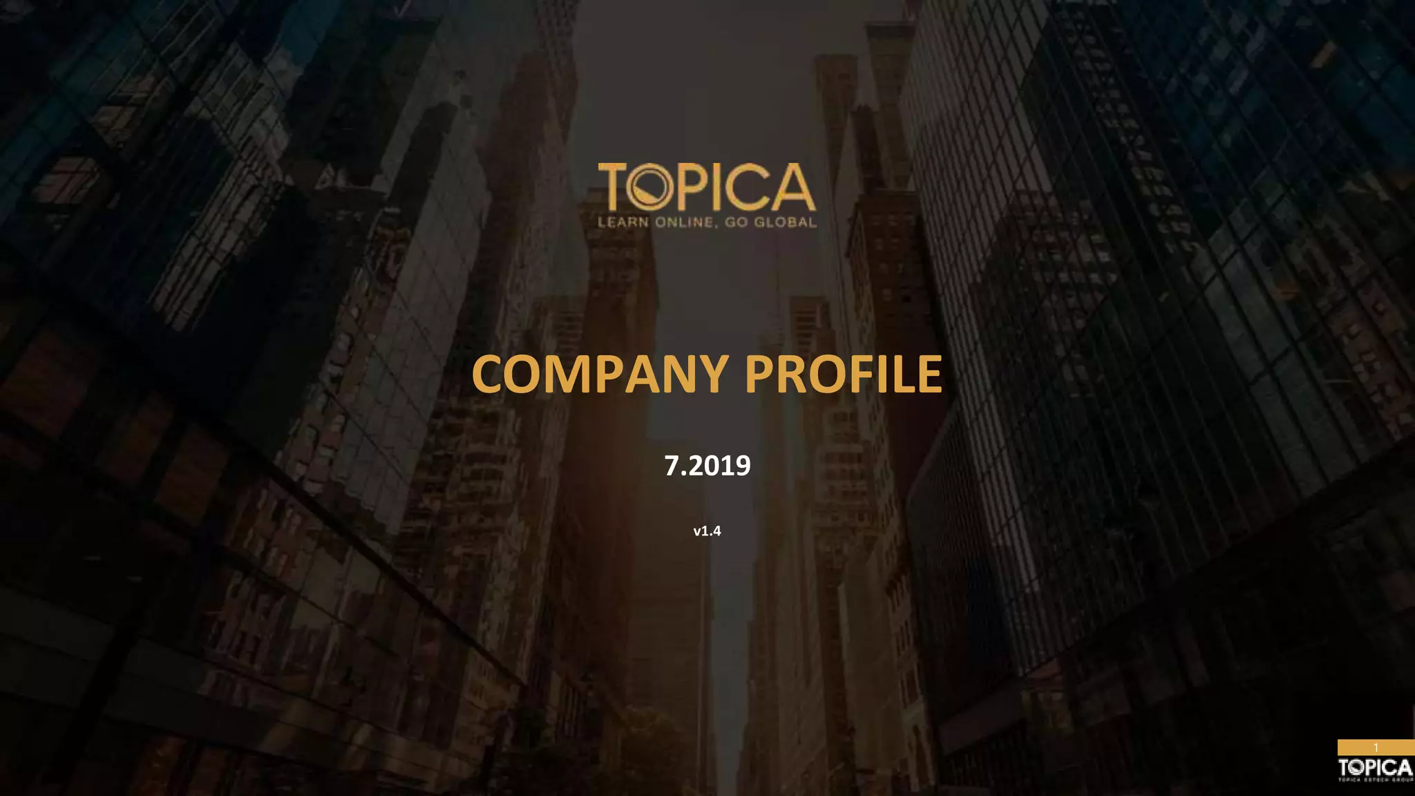 Topica profile 2019 | PPT