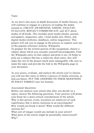 TopicAs we move into more in-depth discussion of media literacy.docx ...