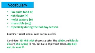 Topic Cakes (New Version) for ielts speaking.pptx