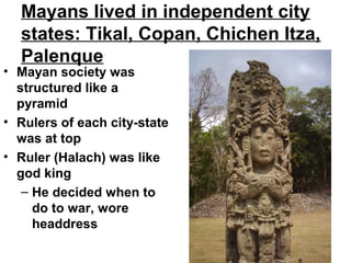 Topic chapter 23 history mayans intro | PPT