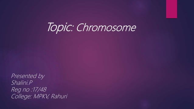Topic chromosome | PPT