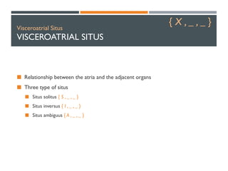 Segmental approach to Congenital Heart Disease | PDF