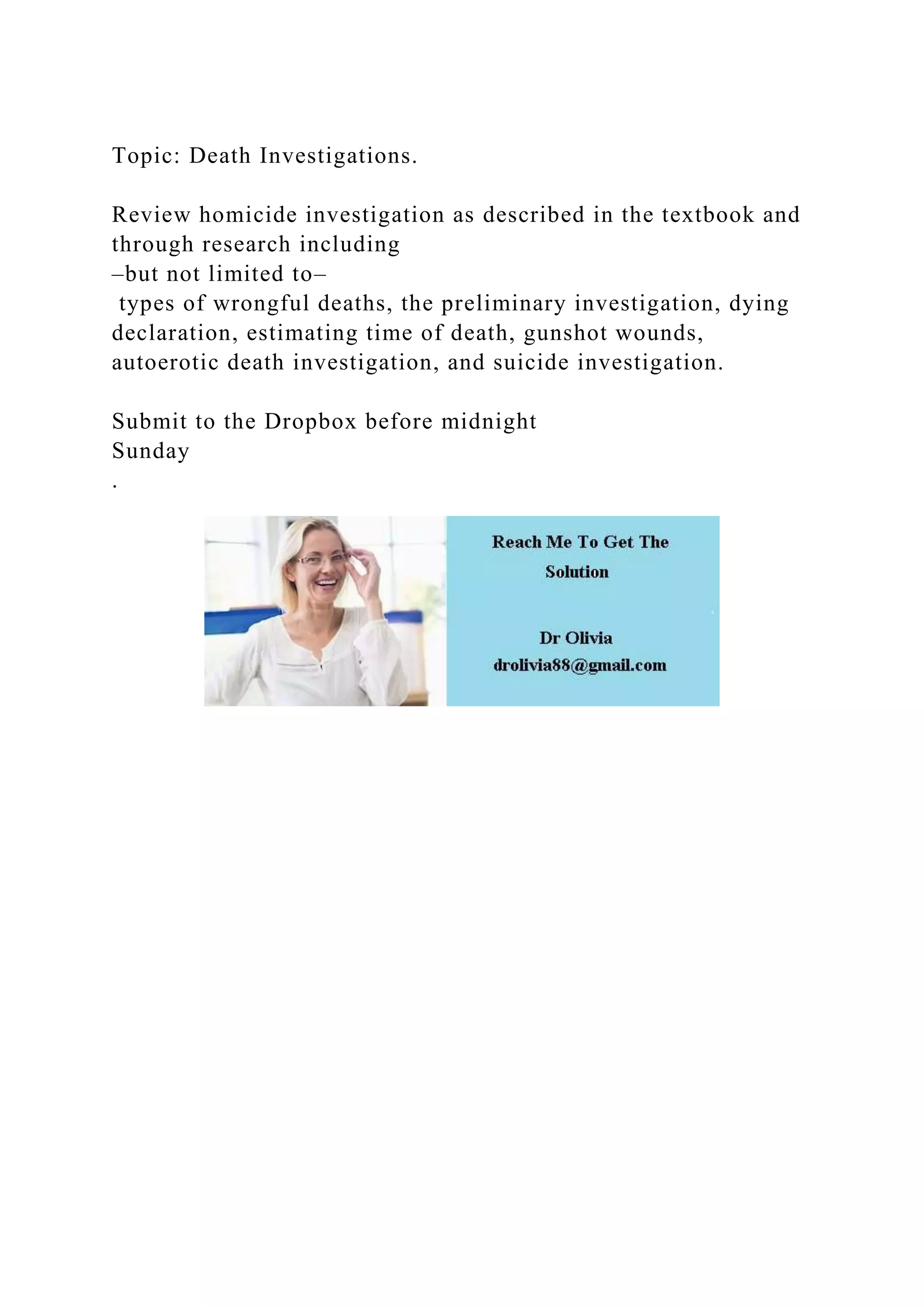 Topic Death Investigations. Review homicide investigation as de.docx
