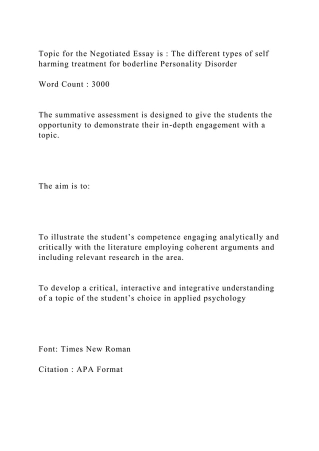 Topic for the Negotiated Essay is The different types of self harm | DOCX