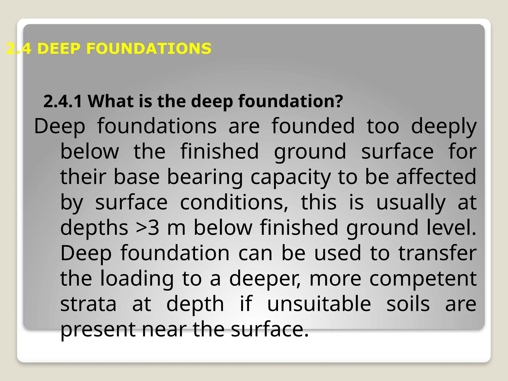 topic four.pptx foundation Engineering f | PPT