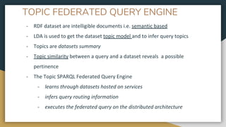 Topic-based Federated Query Engine | PDF | Databases | Computer Software and Applications