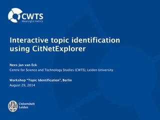 Interactive topic identification using CitNetExplorer | PPT