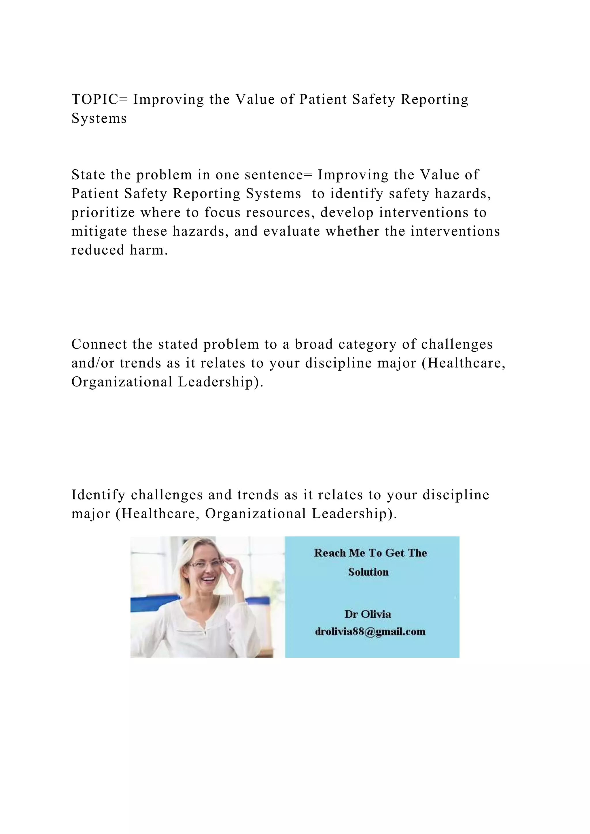 TOPIC= Improving the Value of Patient Safety Reporting Systems | DOCX