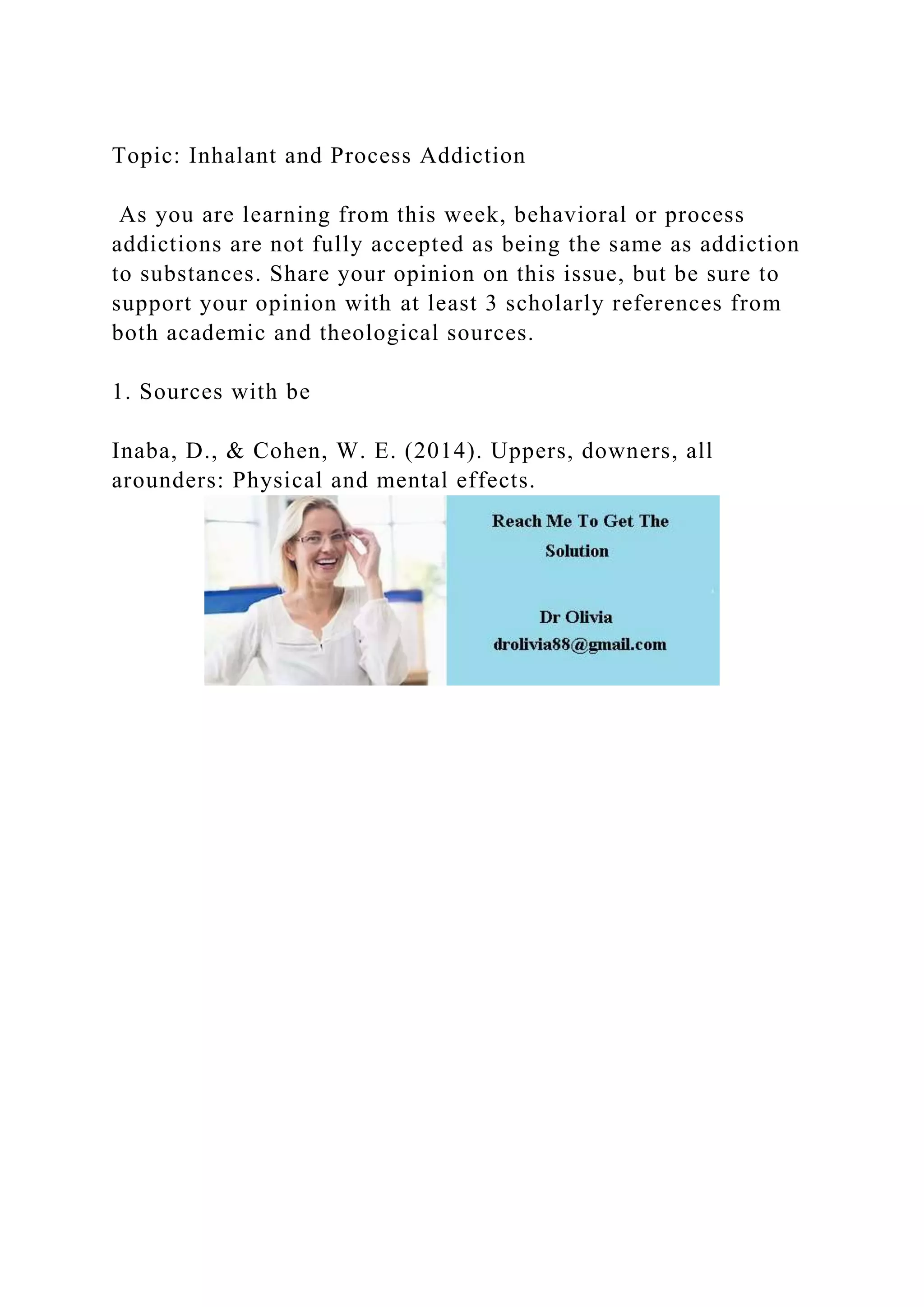 Topic Inhalant and Process Addiction As you are learning from t.docx