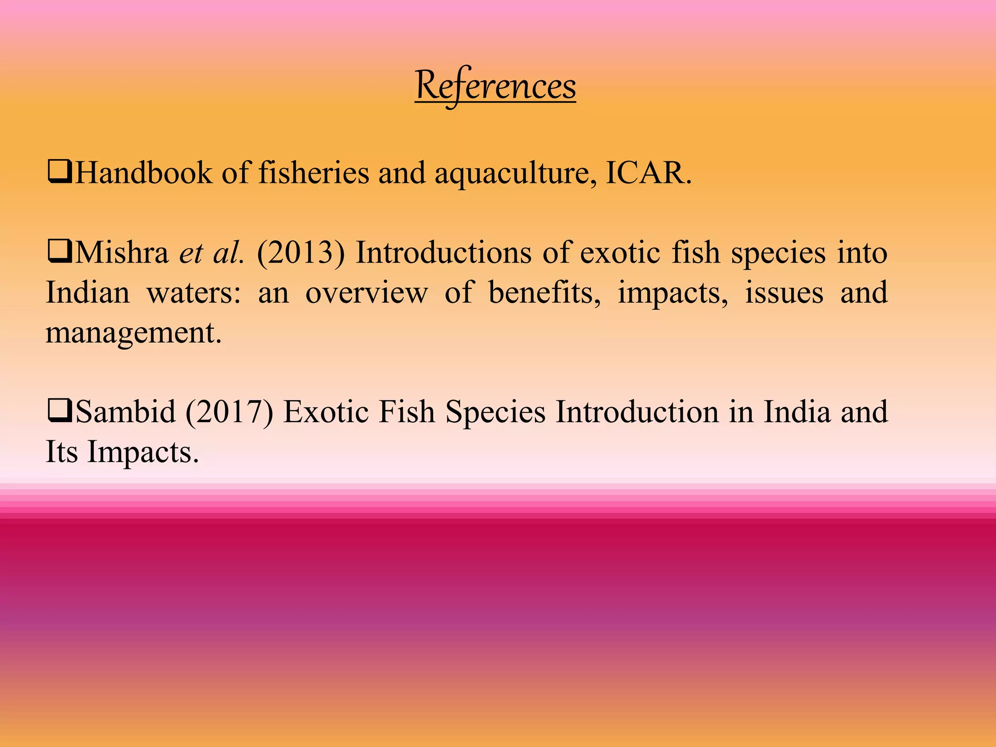 INTRODUCTION OF EXOTIC FISH SPECIES | PPTX
