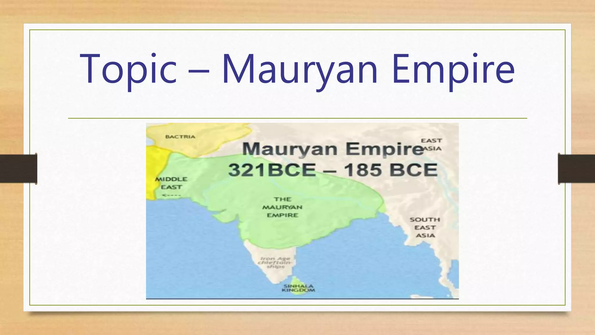 Maurya empire | PPTX