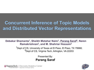 Slides: Concurrent Inference of Topic Models and Distributed Vector Representations | PPT
