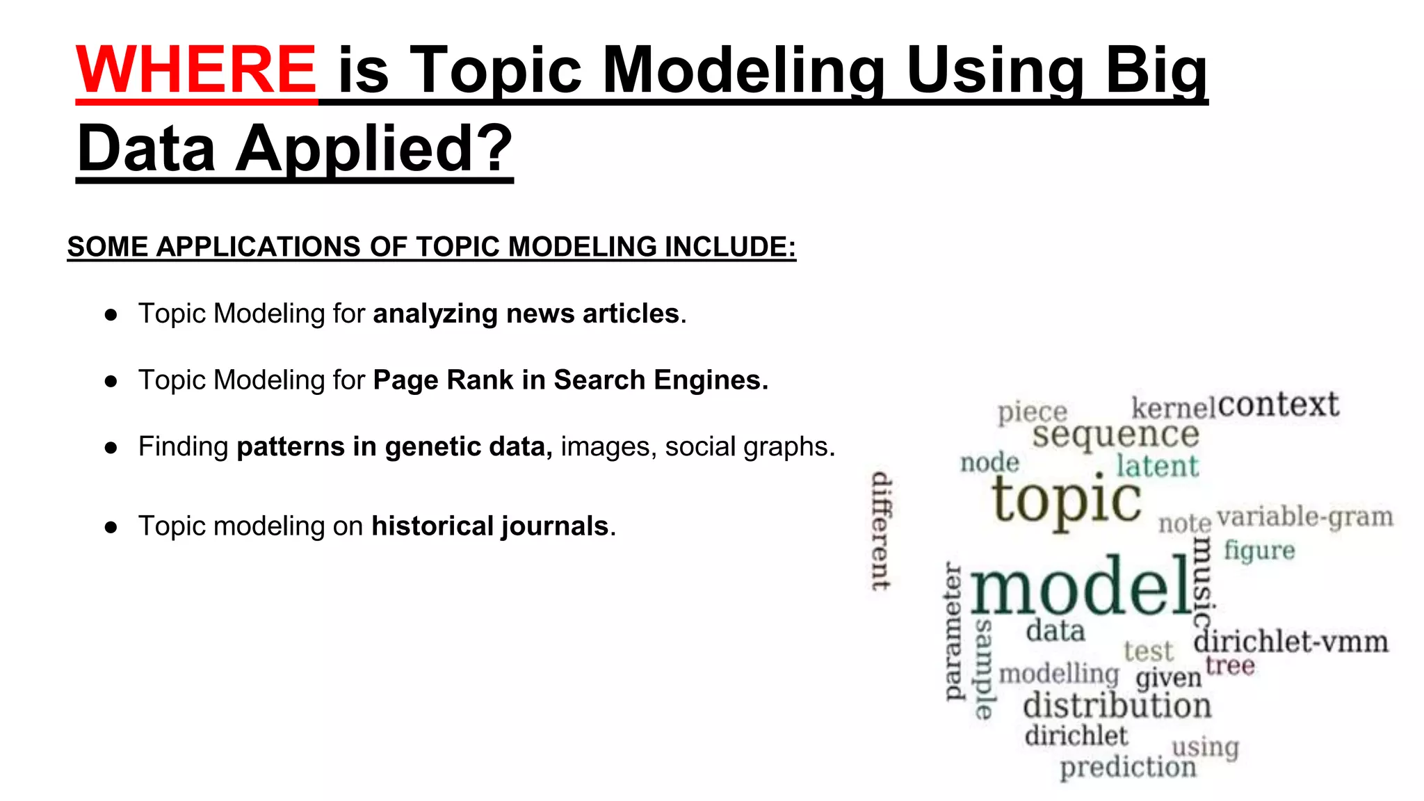 Topic modeling using big data analytics | PPT
