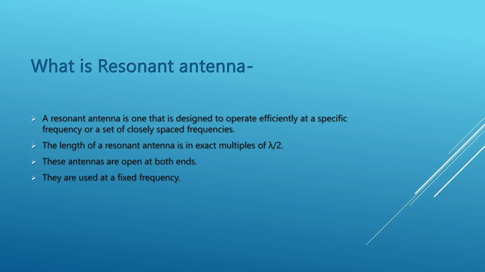 Topic name – resonant and non resonant antennas.pptx