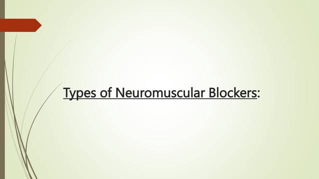 Neuromuscular blockers.pptx