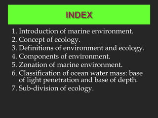 Aquatic environment: concept, meaning and its division | PPTX