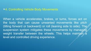 suspension system functions and components | PPTX