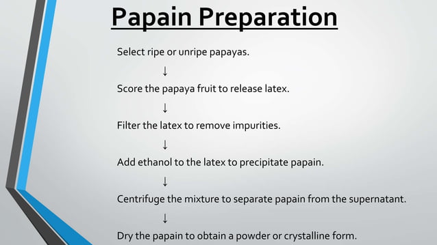 Papain | PPTX | Chemistry | Science