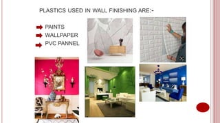 Topic plastic as building material (flooring & wall finishes) | PPTX