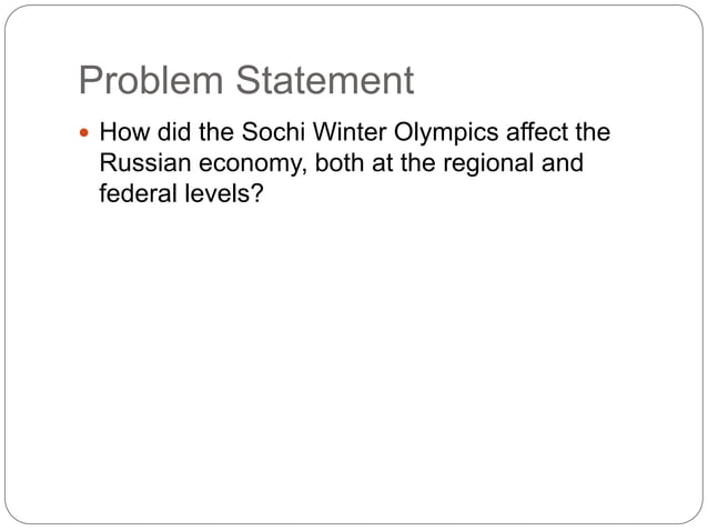 The 2014 Sochi Olympic Games: The Economic Impact | PPT