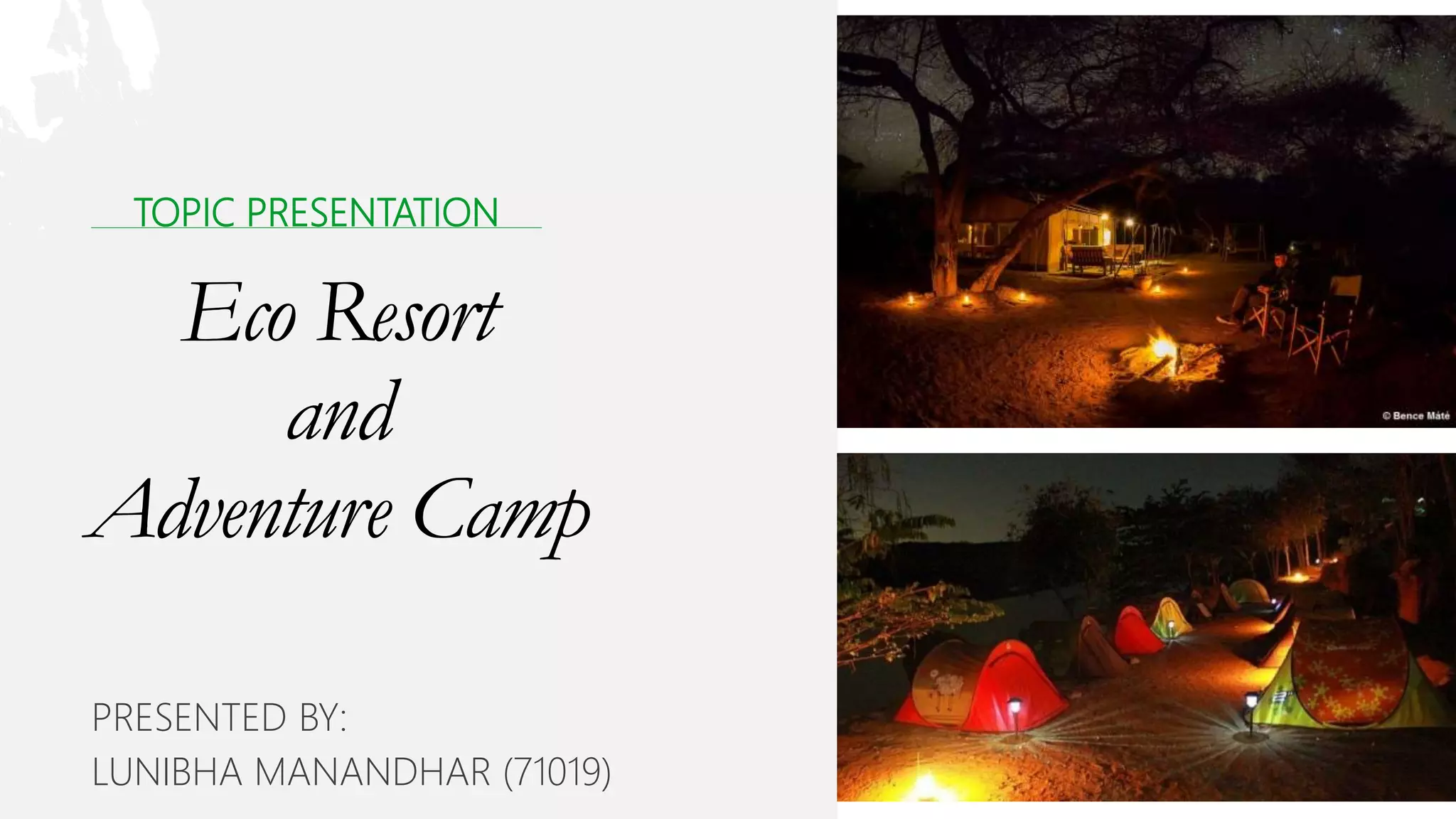 Thesis Topic presentation on Eco Resort and Adventure Camp | PPTX