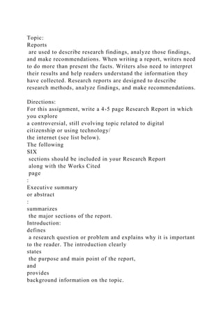 TopicReports are used to describe research findings, analyze th.docx