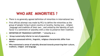 TOPIC – RIGHTS OF MINORITIES UNDER INTERNATIONAL LAW.pptx