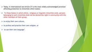 TOPIC – RIGHTS OF MINORITIES UNDER INTERNATIONAL LAW.pptx