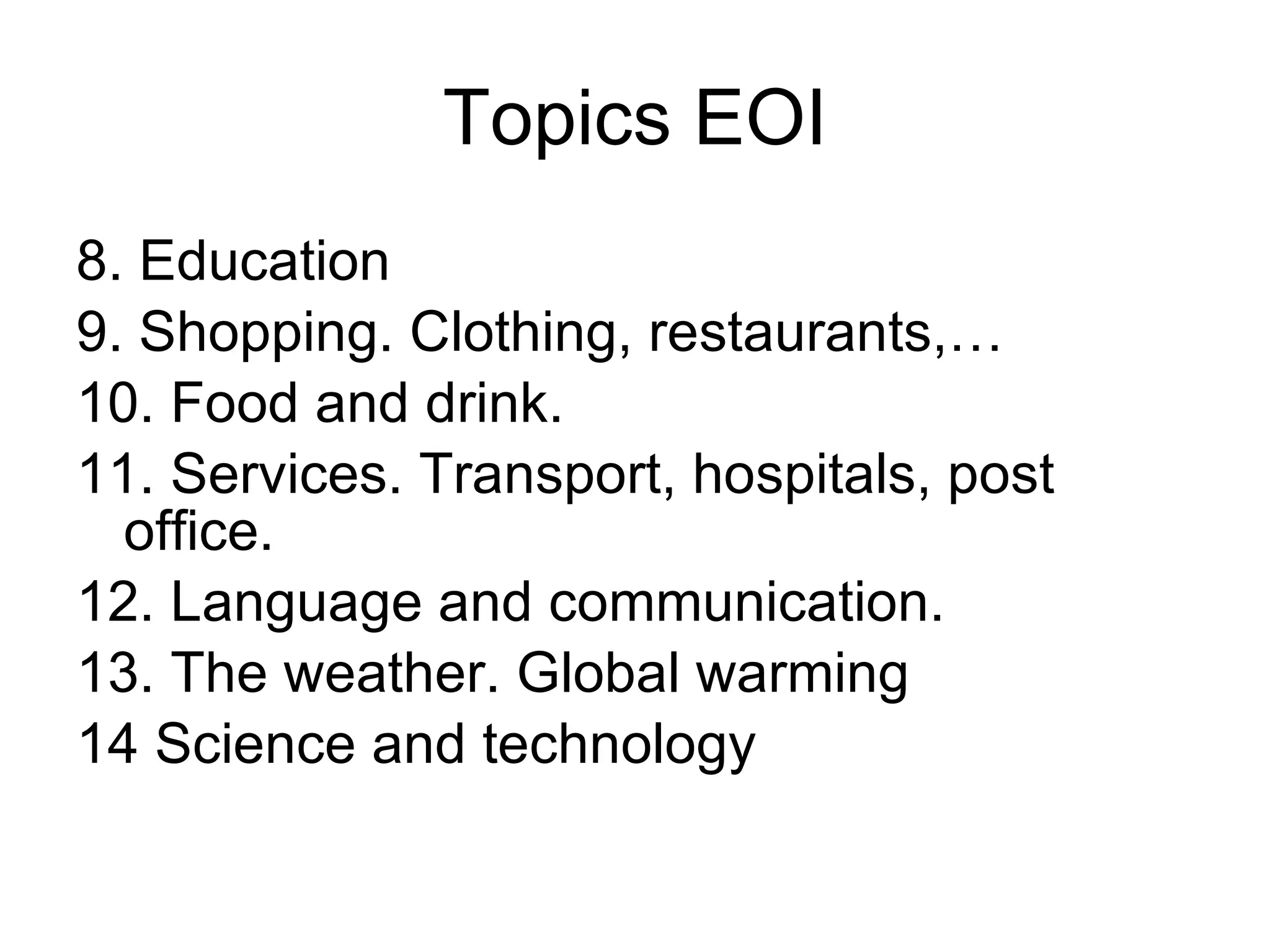 Topics Eoi | PPT