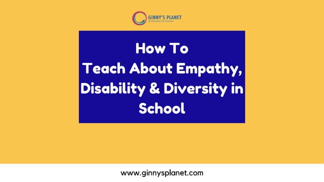 How To Teach About Empathy, Disability & Diversity in School | PDF ...