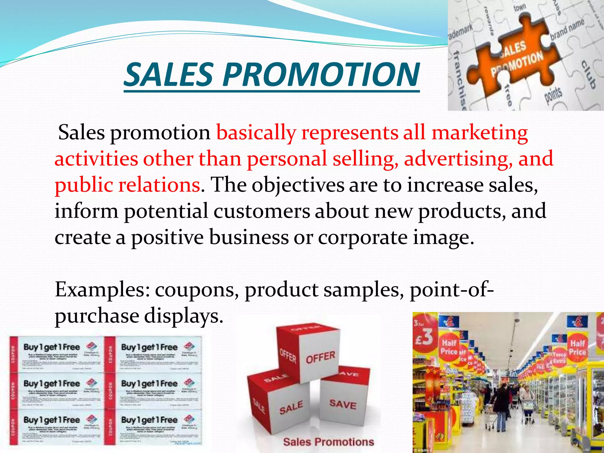Topic sales promotion sales promotion mix kinds of promotion | PPTX