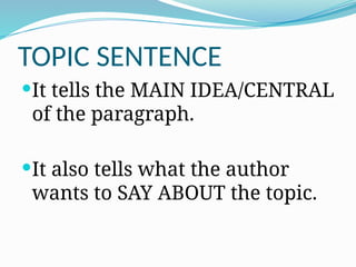 TOPIC SENTENCE (POWERPOINT PRESENTATION) | PPTX
