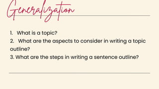 TOPIC SENTENCE ( TOPIC OUTLINE AND SENTENCE OUTLINE.pdf