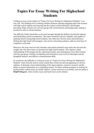 Topics For Essay Writing For Highschool Students.pdf