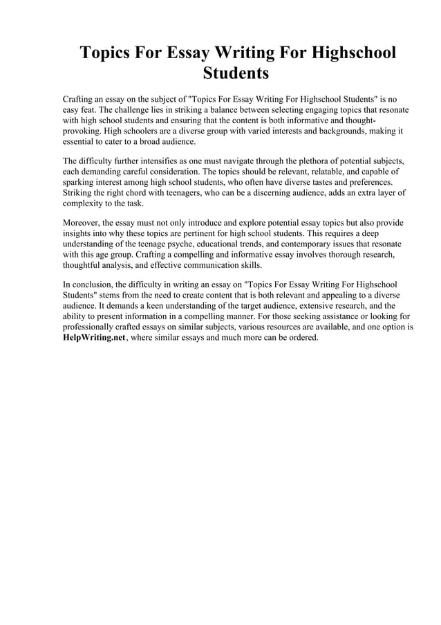 Topics For Essay Writing For Highschool Students.pdf