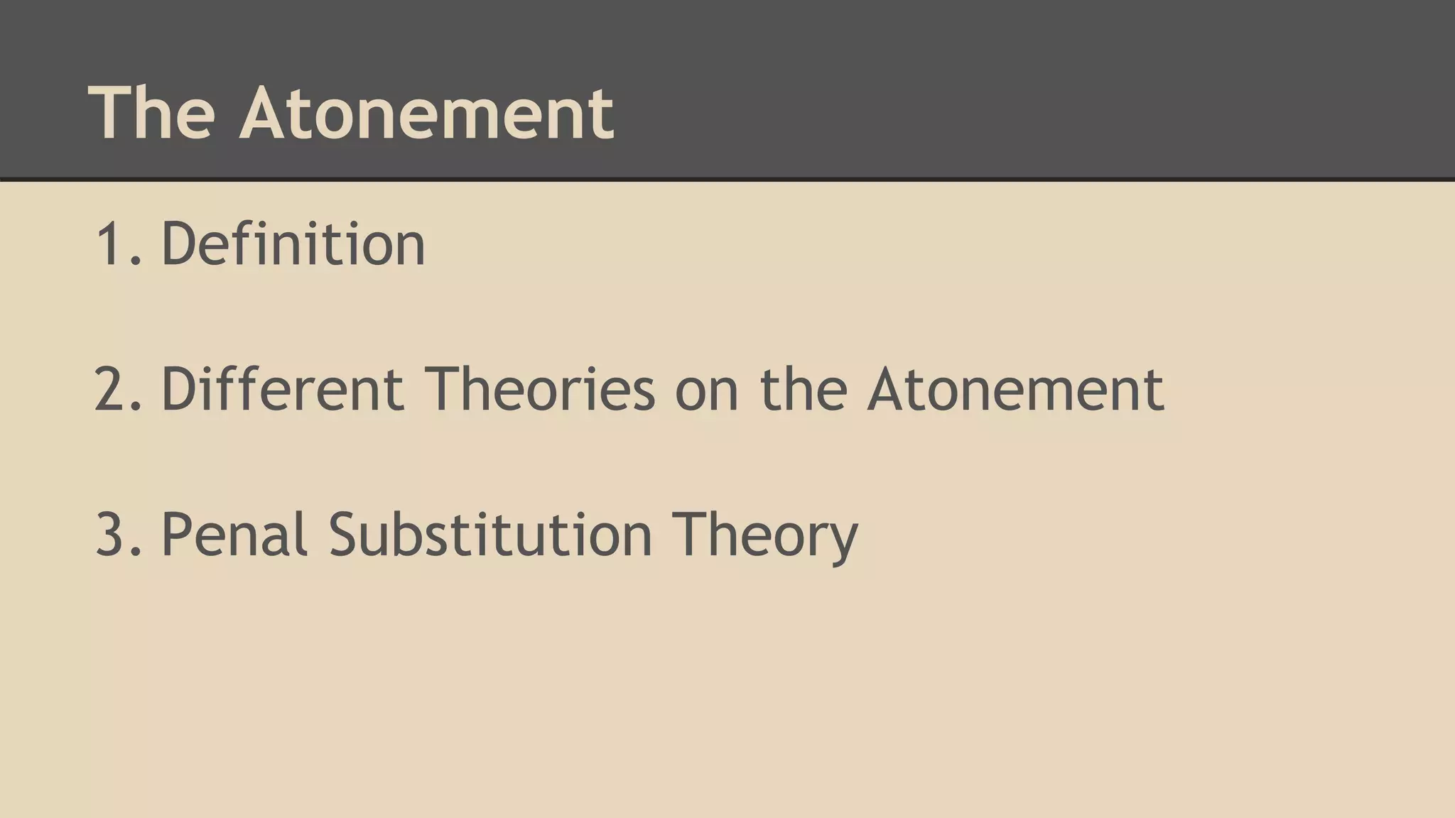 Atonement - Topics in Theology | PPTX