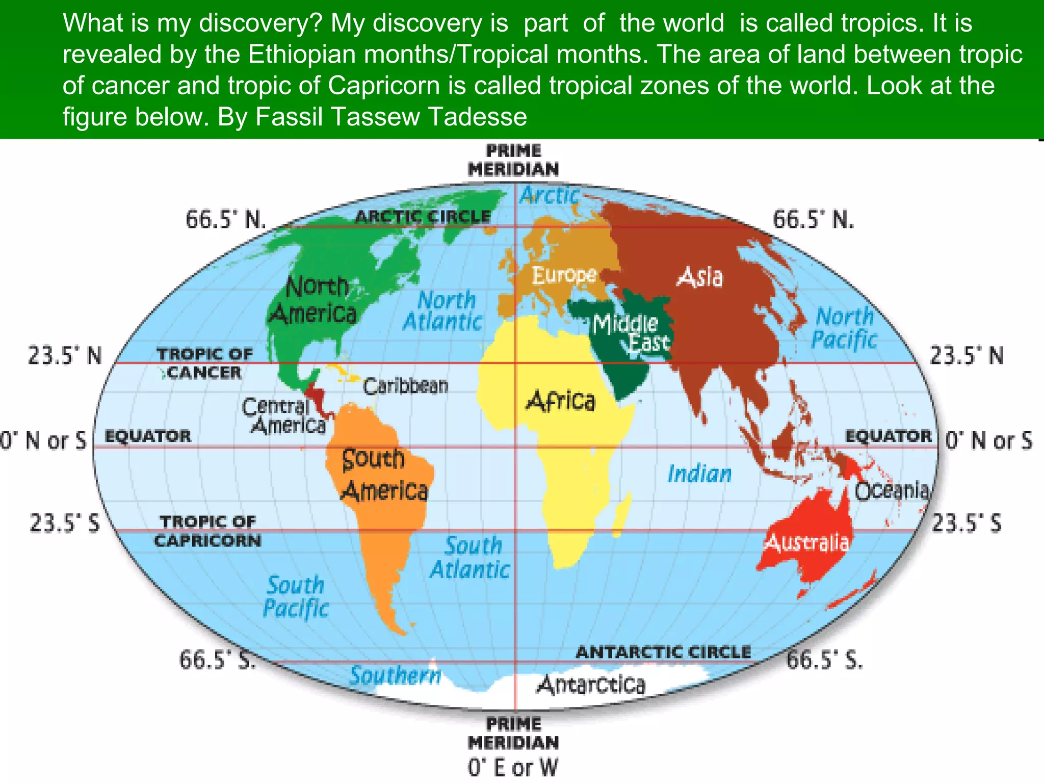 Tropics of the Ethiopian calendar months | PPT