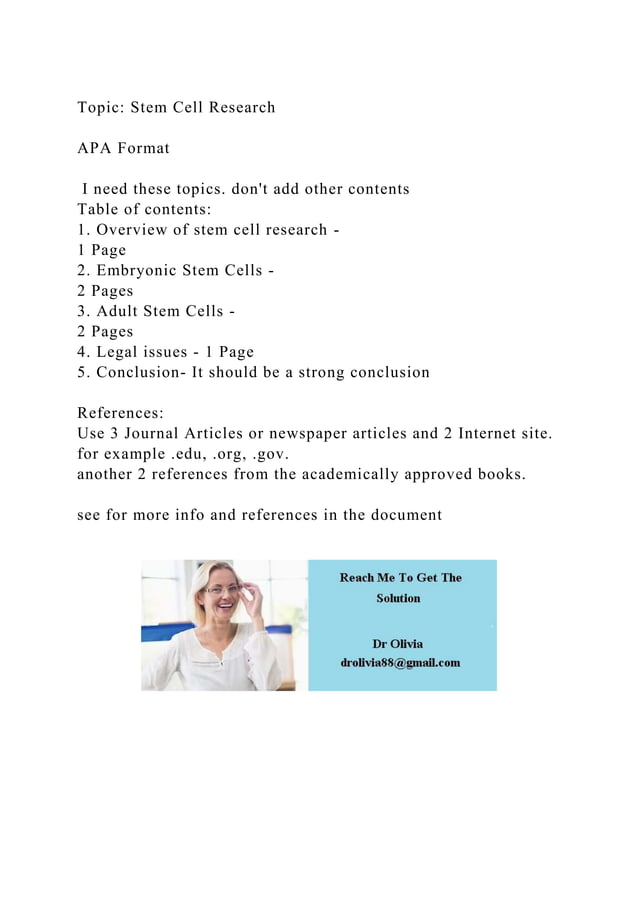 Topic Stem Cell ResearchAPA Format I need these topics. don.docx