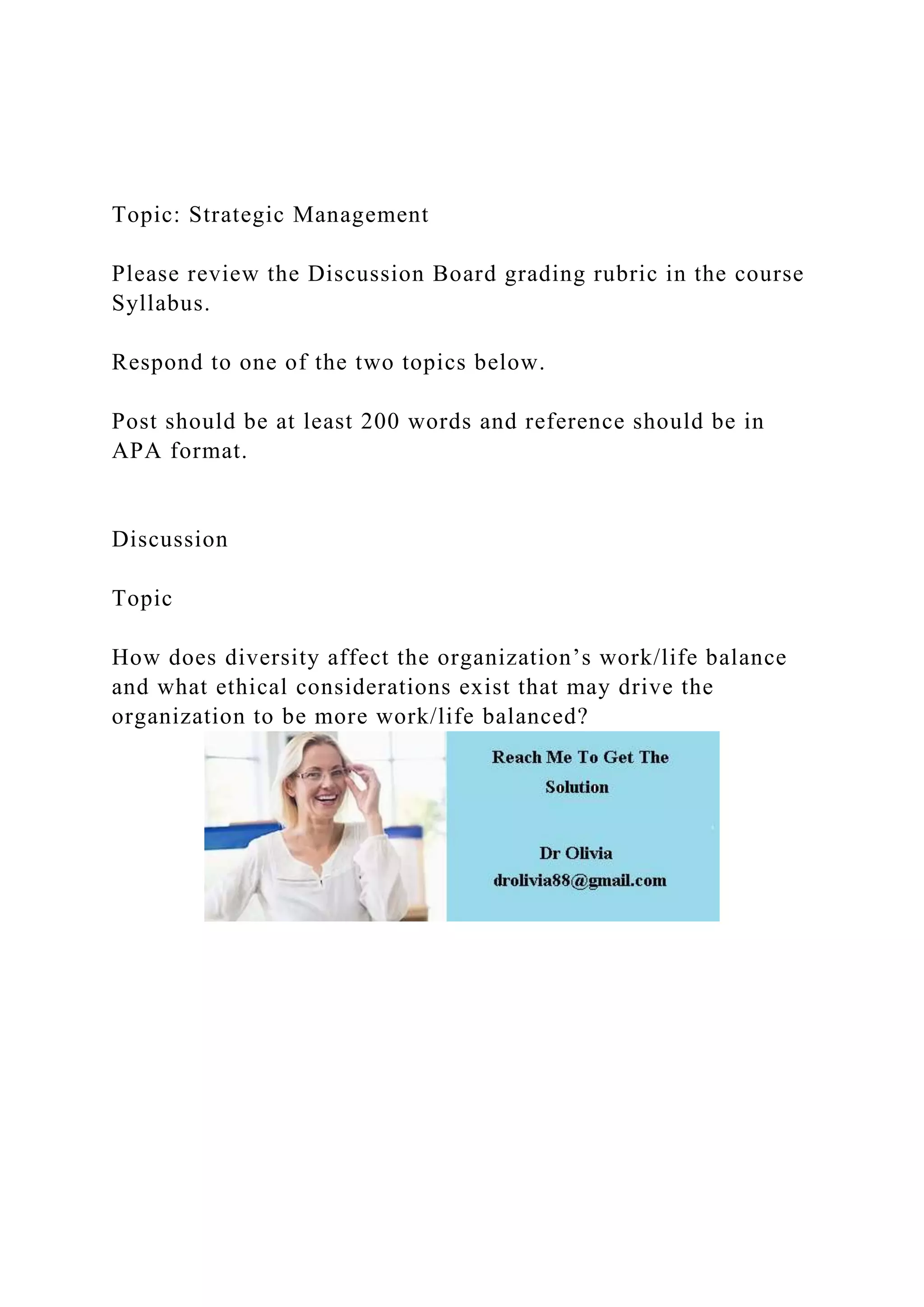 Topic Strategic ManagementPlease review the Discussion Boar.docx ...