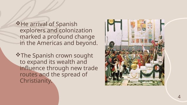Topic The arrival of Spanish explorers and colonization..pptx